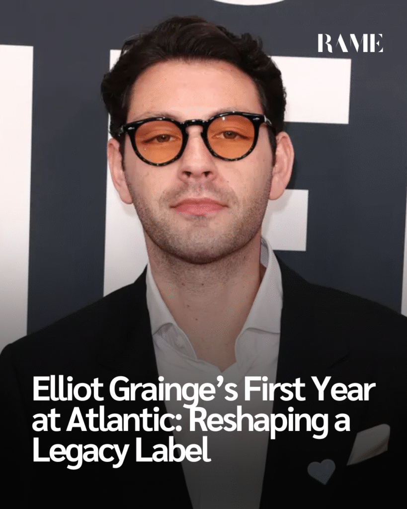 Elliot Grainge’s First Year At Atlantic: Reshaping A Legacy Label | RAME